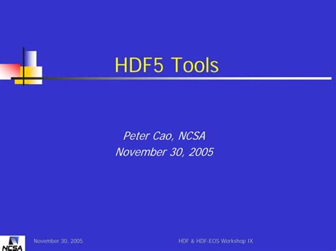 Hdf5 Tools Ppt