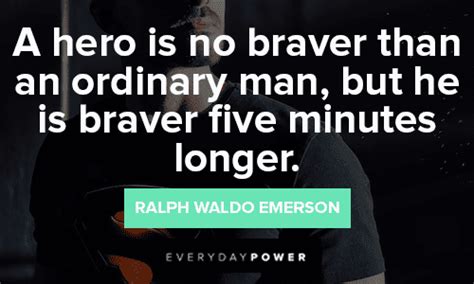 Top 25 Being A Hero Quotes Top 25 Real Heroes Quotes Mibtr