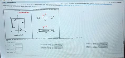 Solved Part Torque On A Wire Loop Shown Below Left Is A Chegg