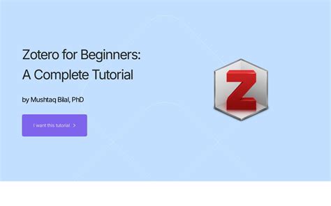 Zotero For Beginners A Complete Tutorial