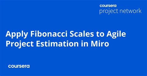 Apply Fibonacci Scales To Agile Project Estimation In Miro Coursya