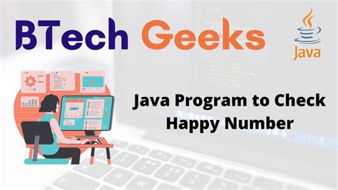 Write A Java Program To Check Happy Number Btech Geeks
