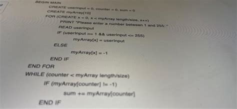 Solved Begin Main Create Userinput O Counter O Sumo
