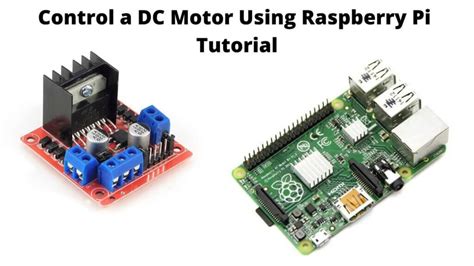 Control A DC Motor Using Raspberry Pi With L N Driver