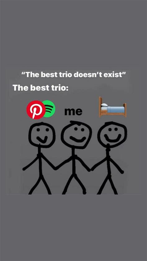 The Best Trio Really Funny Memes Funny Quotes Teenager Quotes