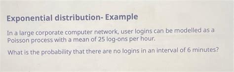 Solved Exponential Distribution Example In A Large Chegg
