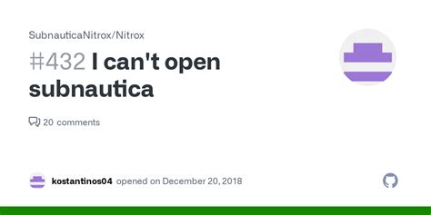 I Can T Open Subnautica Issue SubnauticaNitrox Nitrox GitHub