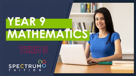 Year 9 Mathematics Term 3