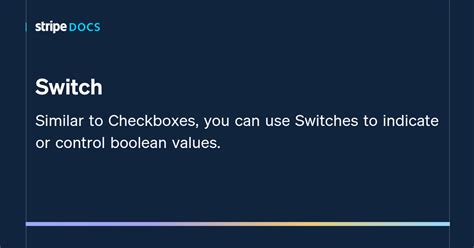 Switch Stripe Documentation