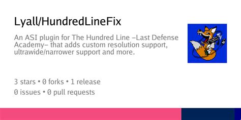Lyallhundredlinefix An Asi Plugin For The Hundred Line Last Defense Academy That Adds Custom