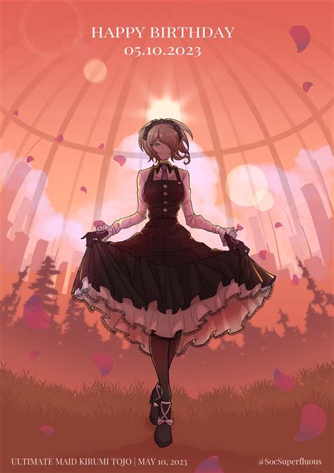 Oc Sunset Waltz Happy Birthday Kirumi Rdanganronpa