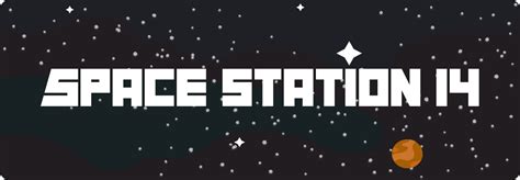 Github Space Wizards Space Station 14 A Continuation Of The Goon