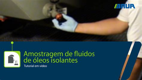 Coleta De Amostra De óleo Para Teste De óleo Isolante Baur Gmbh