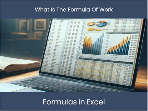 Mastering Formulas In Excel What Is The Formula Of Work Excel