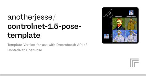 Anotherjesse Controlnet 1 5 Pose Template API Reference