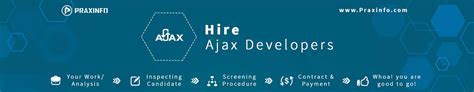 hire ajax developers in india praxinfo