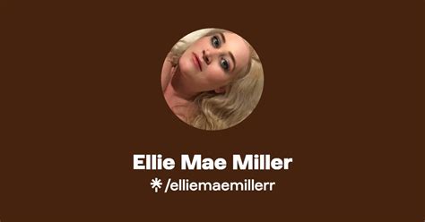 Ellie Mae Miller Instagram Linktree