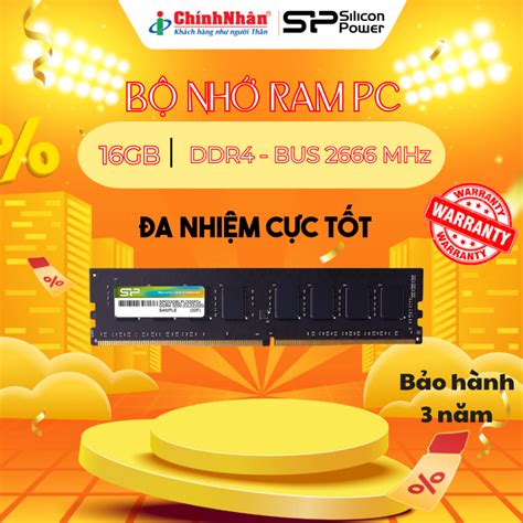 Ram Silicon Power Udimm Pc Ddr4 2666mhz Dung Lượng 16gb Hiệu Suất