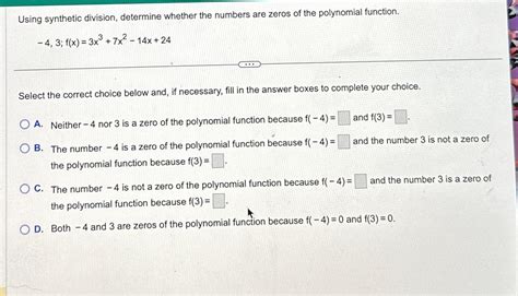 solved using synthetic division determine whether the