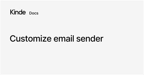 Customize Email Sender Kinde Docs