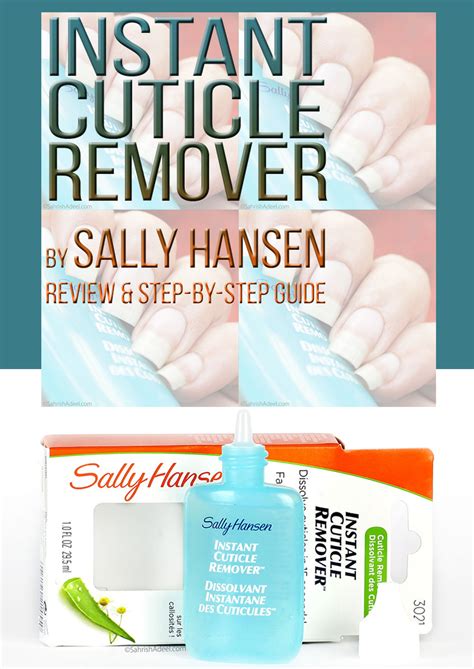 Instant Cuticle Remover By Sally Hansen Review And Step By Step Guide