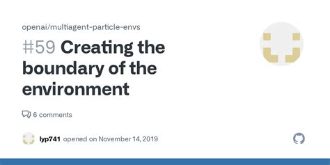 Creating The Boundary Of The Environment · Issue 59 · Openai