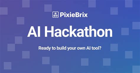 Pixiebrix On Linkedin Ai Hackathon