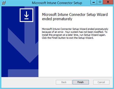 intune 커넥터 설치 마법사가 조기에 종료되는 경우 문제 해결 intune microsoft learn