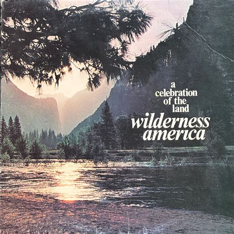 Wilderness America A Celebration Of The Land Album Planet Patriot