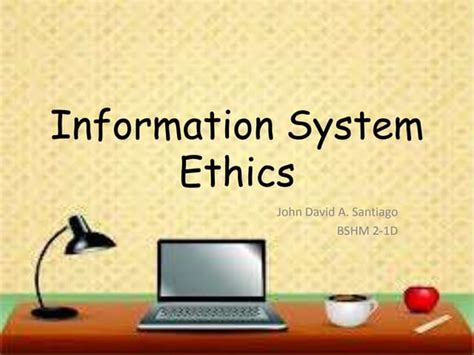 Information System Ethics Pptx