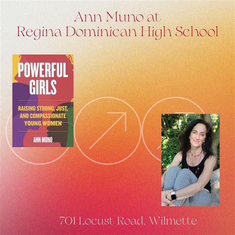 Powerful Girls Ann Muno Author Talk At Regina Dominican Auditorium