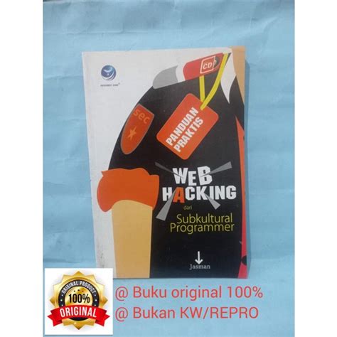 Jual Buku Web Hacking Dari Subkultural Programmer 100 Asli Bekas Shopee Indonesia