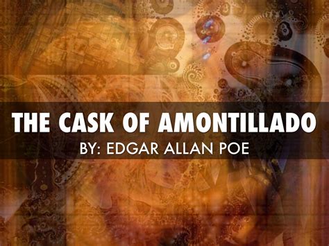 The Cask Of Amontillado By Mbk2453