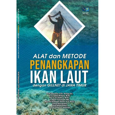 Jual Alat Dan Metode Penangkapan Ikan Laut Dengan Gillnet Di Jawa Timur