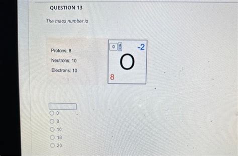 Solved The Mass Number Is What Is The Mass Number The Mass Chegg Com