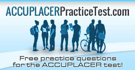 ACCUPLACER Practice Test Free Practice Questions