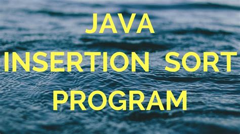 Java Insertion Sort Program Manohar Academy YouTube