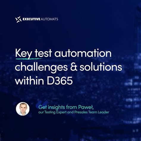executiveautomats testautomation dynamics365 automationtesting