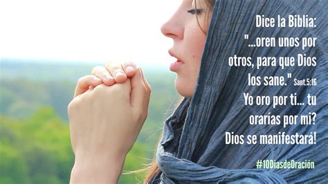 Hoy Es Dia De Orar Juntos Voy A Orar Por Ti Puedes Orar Por Mi