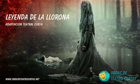 Leyenda De La Llorona Dialogos