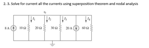 Solved Solve For Current All The Currents Using Chegg