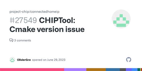 Chiptool Cmake Version Issue · Issue 27549 · Project Chipconnectedhomeip · Github