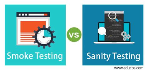 Smoke Testing Vs Sanity Testing Top 6 Differences You Should Know