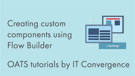 Creating Custom Components Using Flow Builder YouTube