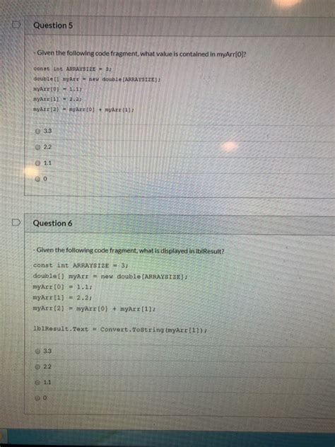Solved D Question 5 Given The Following Code Fragment What