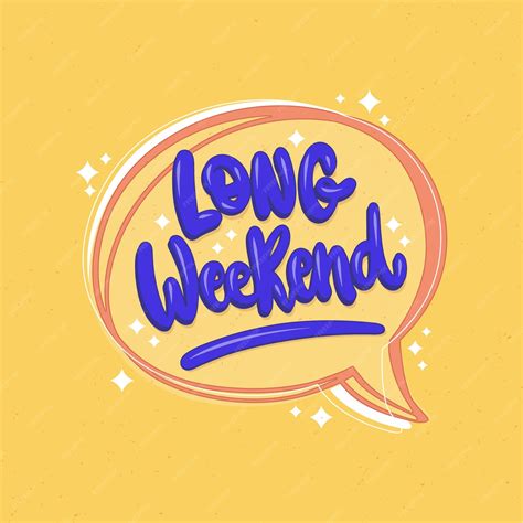 Free Vector Hand Drawn Long Weekend Lettering
