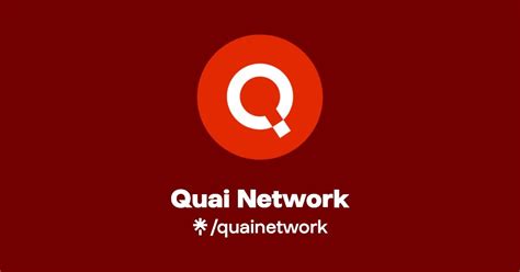 Potential Rising Star Quai Network