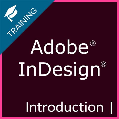 Adobe Indesign Training Class Introduction Iac