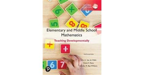 Elementary And Middle School Mathematics Teaching Developmentally