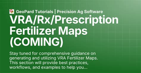 Vrarxprescription Fertilizer Maps Coming Geopard Tutorials